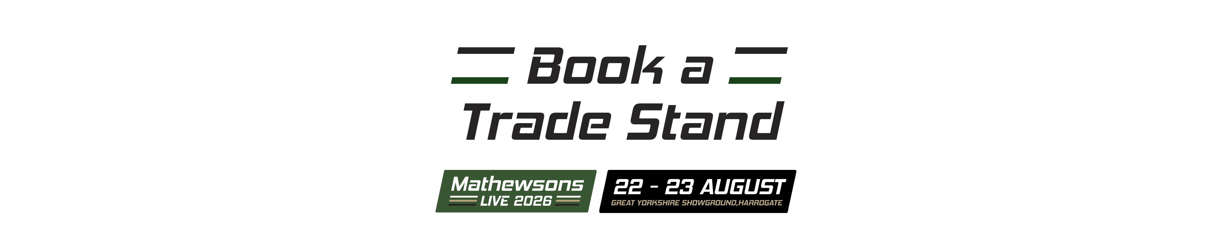 Mathewsons Live Trade Stands